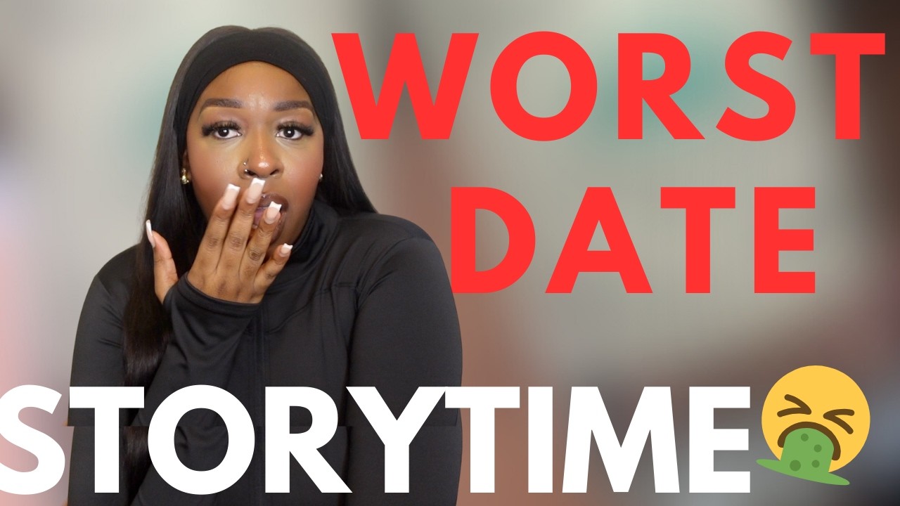 STORYTIME: MY WORST DATE EVER | HE ACCUSED ME OF HAVING A BBL!? - YouTube