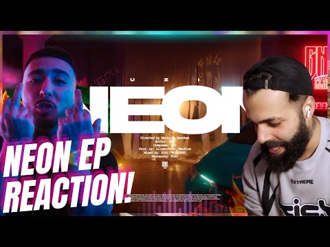 UZİ - NEON EP REACTİON!