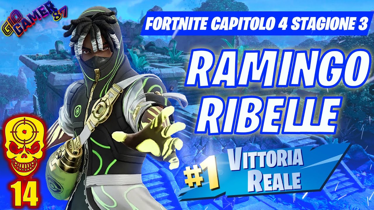 🚀 Fortnite Capitolo 4 Stagione 3: Conquisto la Vittoria Reale con la skin Ramingo Ribelle 🎯💣 14 ...
