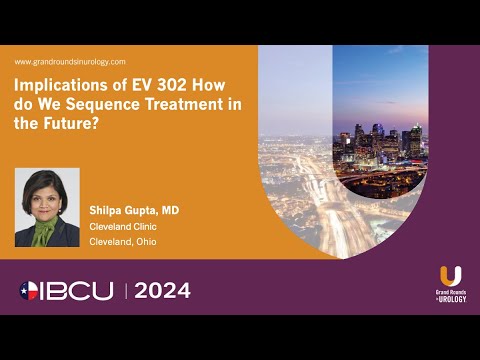 Implications of EV 302: How Do We Sequence Drug Therapies in Bladder ...