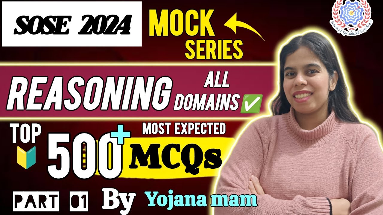 SOSE 2025 MOCK TEST SERIES Reasoning paper 1 SOSE stem 500+ MCQ test# ...
