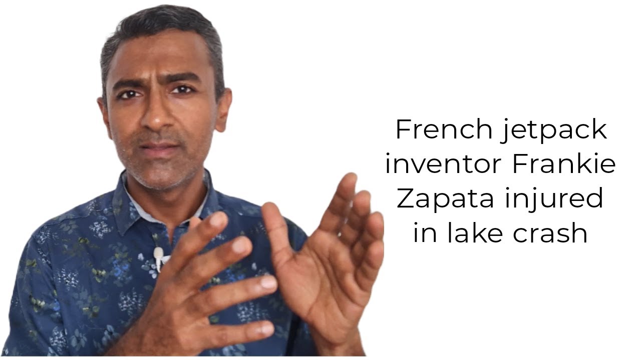 French jetpack inventor Frankie Zapata injured in lake crash - YouTube