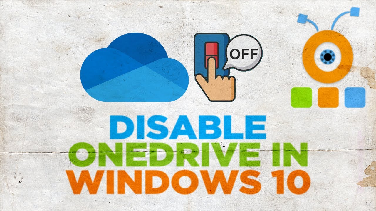 How to Disable OneDrive in Windows 10 - YouTube