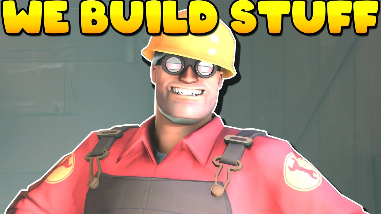 Engineer Gaming is Fun TF2 - YouTube