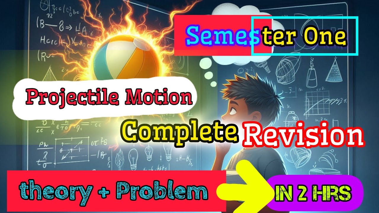 Projectile Motion প্রাসের গতি Revision #semester @PhysicsWallah ...