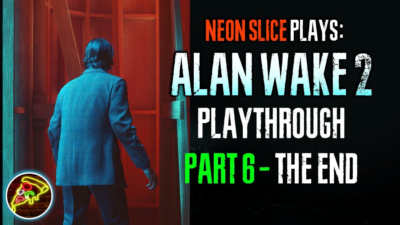 Neon Slice plays Alan Wake 2 FULL Playthrough | All Cutscenes + Story ...