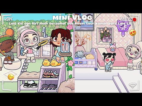 (AVATAR WORLD)MINI VLOG LALA KIA DAN RIRI MAIN BERSAMA DAN ROOM TOUR KAMAR BARU LALA LILI!