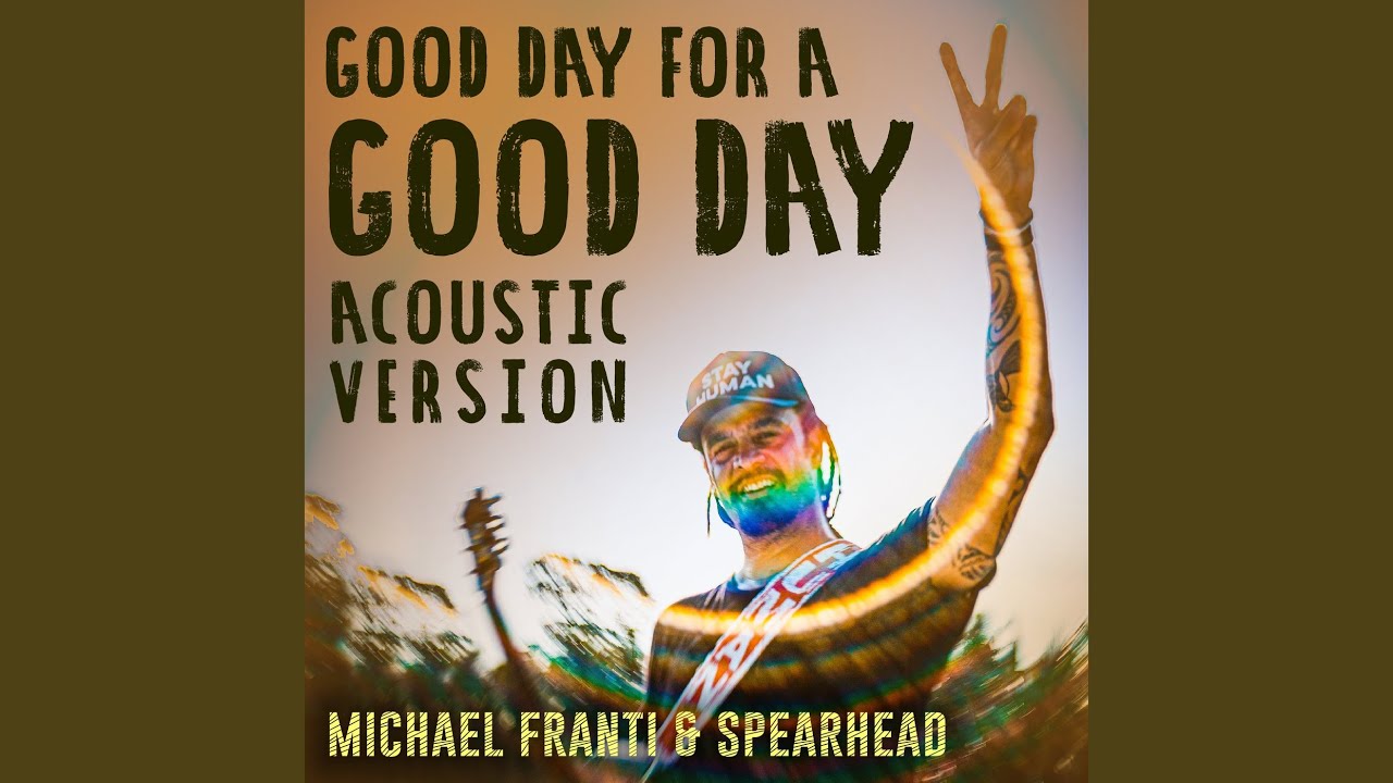 Good Day for a Good Day (Acoustic) - YouTube