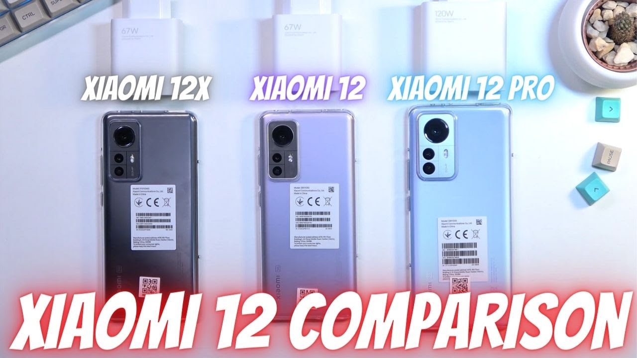 Xiaomi 12 vs Xiaomi 12 Pro vs Xiaomi 12X - Xiaomi Flagship Comparison ...
