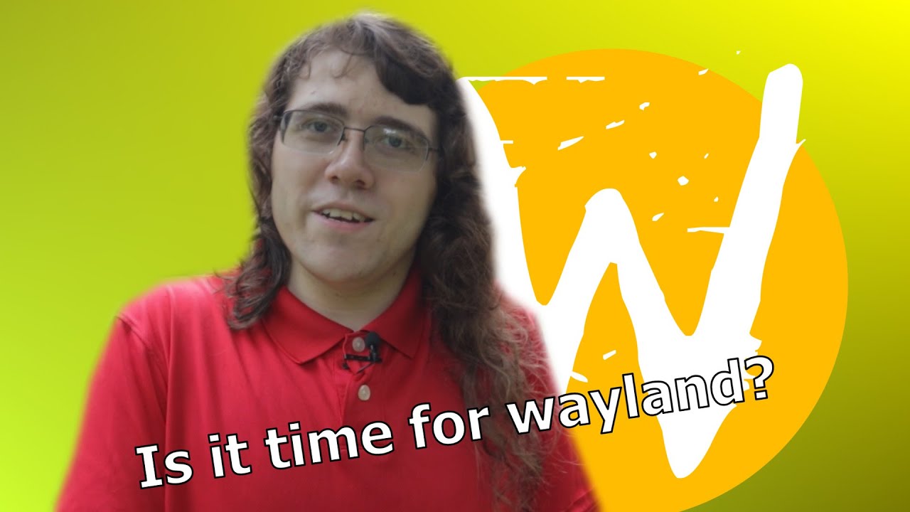 The Wayland Display Server? - YouTube