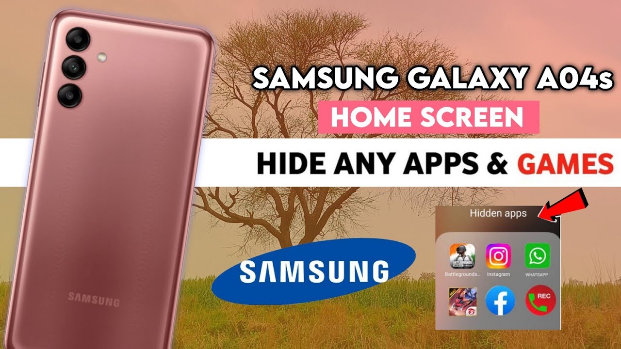 Samsung Galaxy A04S - Hide App | Home Screen & Hide Any App & Game ...