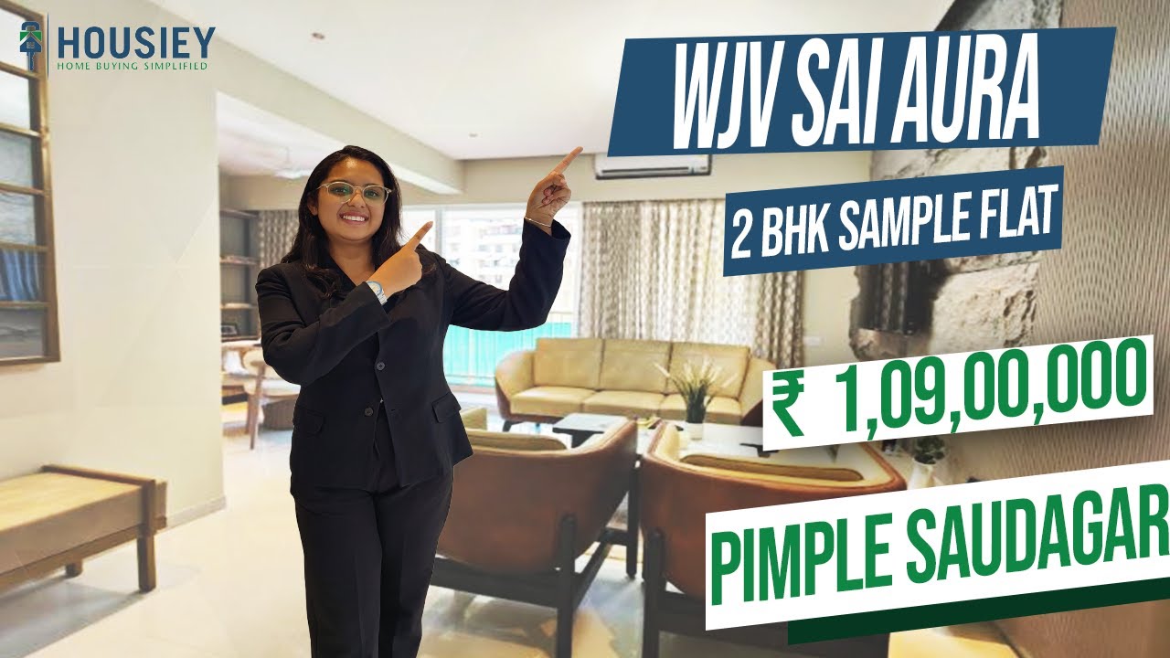 Sai Aura Pimple Saudagar | 2 BHK Sample Flat Tour | WJV Landmarks ...