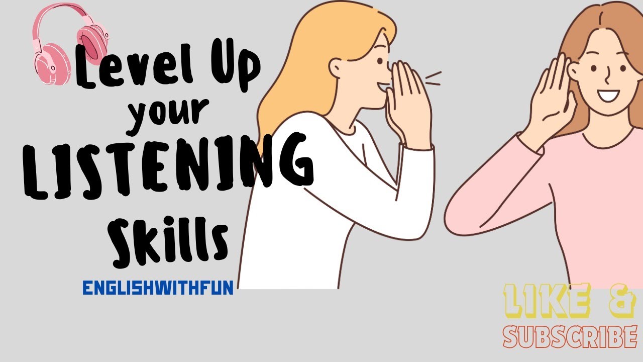 Listening Lab| Mastering English Listening Skills| #ENGLISHwithFUN ...
