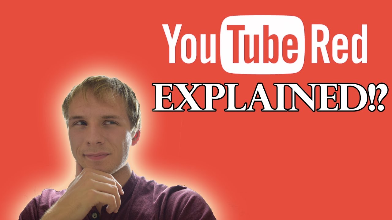 What Exactly Is YouTube Red?!? - YouTube