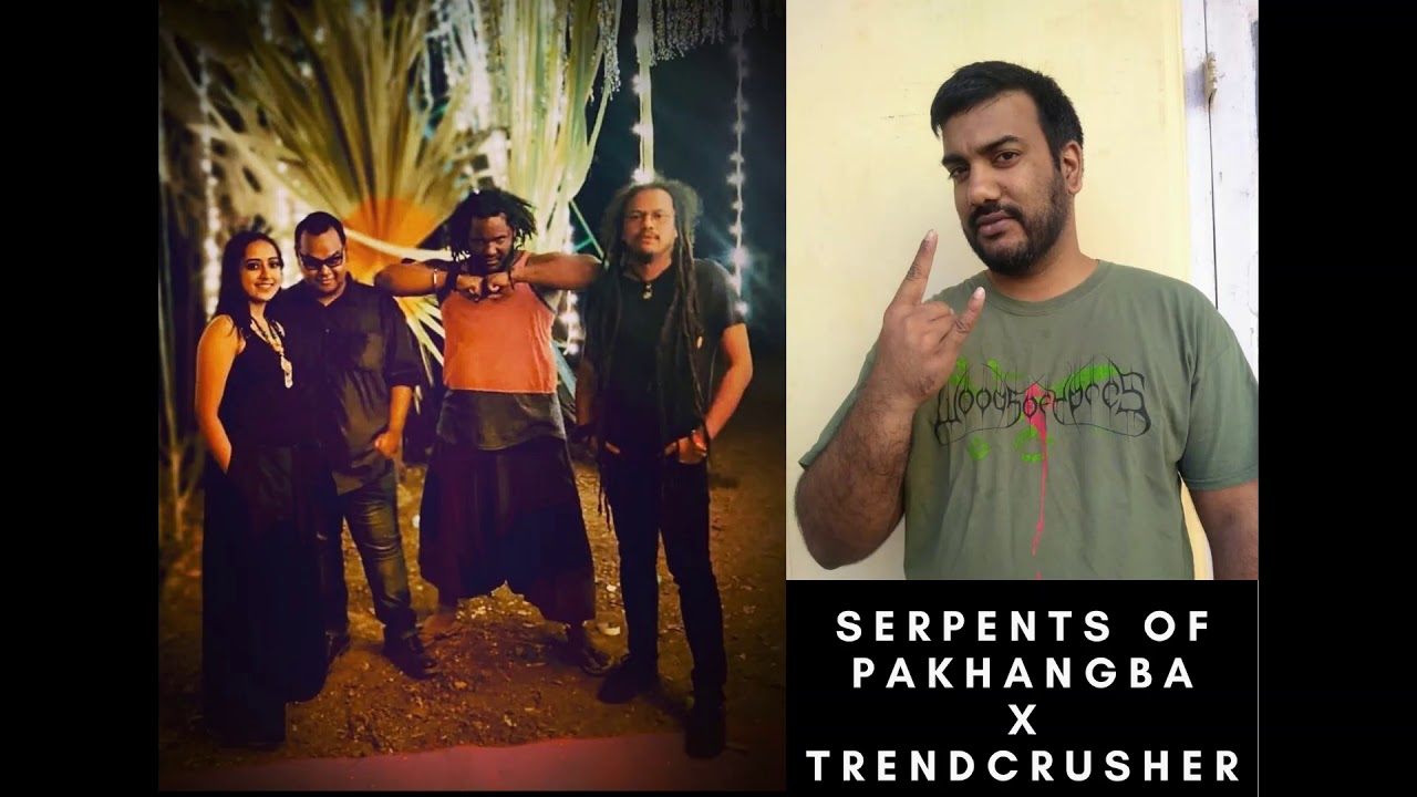 Serpents of Pakhangba interview - YouTube