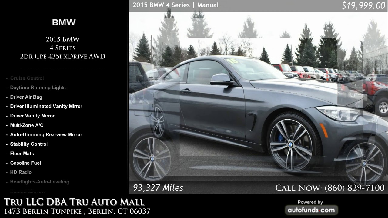 Used 2015 BMW 4 Series | Tru LLC DBA Tru Auto Mall, Berlin, CT - SOLD ...