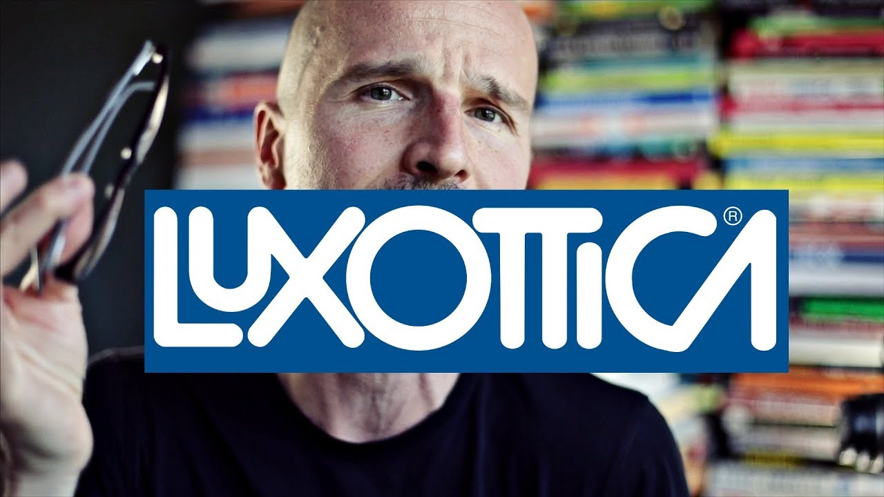 Come Luxottica ha conquistato il mondo - YouTube