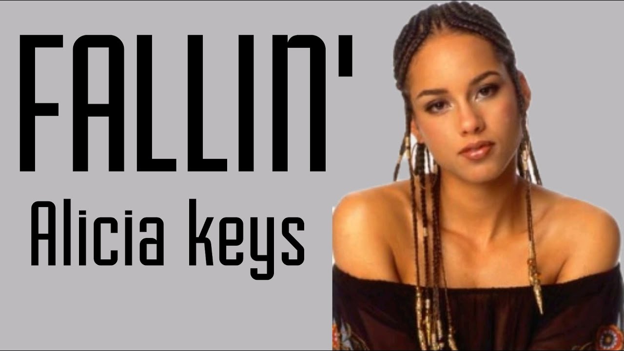 FALLIN' (lyrics) - Alicia Keys - YouTube Music