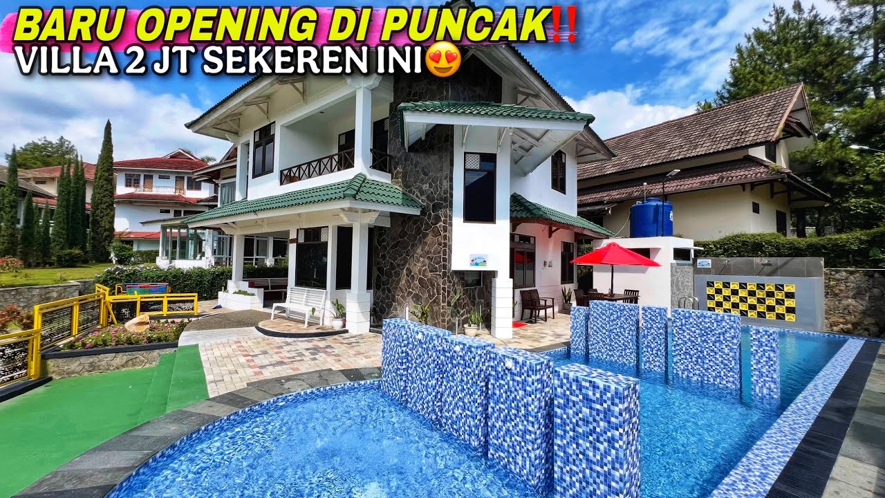 Baru Opening Di Puncak ‼️ Villa 2 Jutaan Udaranya Dingin Dan Masuk Bus ...