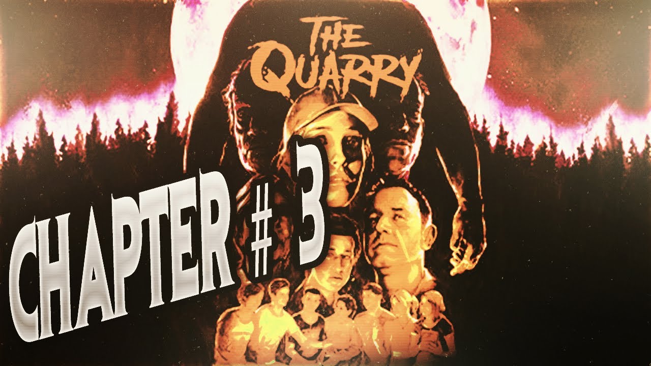 THE QUARRY- CHAPTER 3 - YouTube