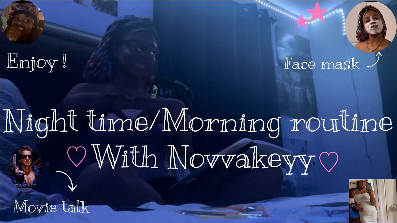 Night time/ Morning routine! | Movie talk | hygiene | - YouTube