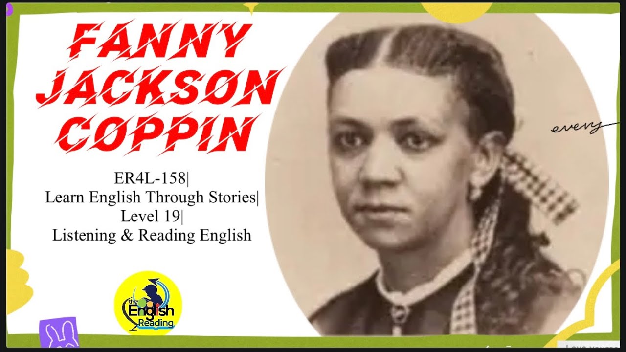 ER4L-158| The Story of Fanny Jackson | Learn English through Stories ...