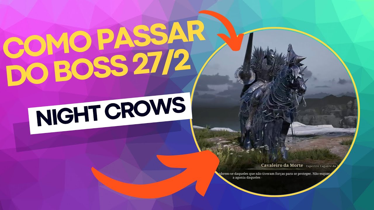 Como passar do boss da missão de história 27/2 Night Crows - YouTube