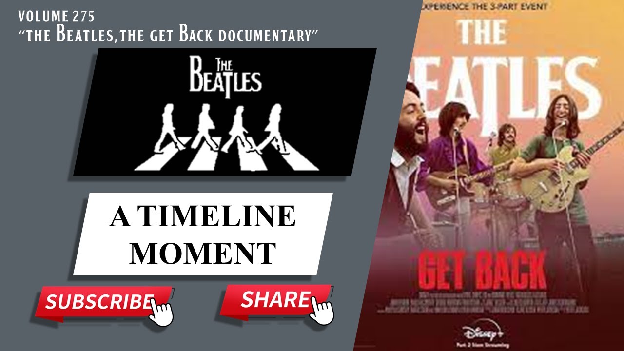 Film "The Get Back Documentary": A Beatles Timeline Moment - YouTube