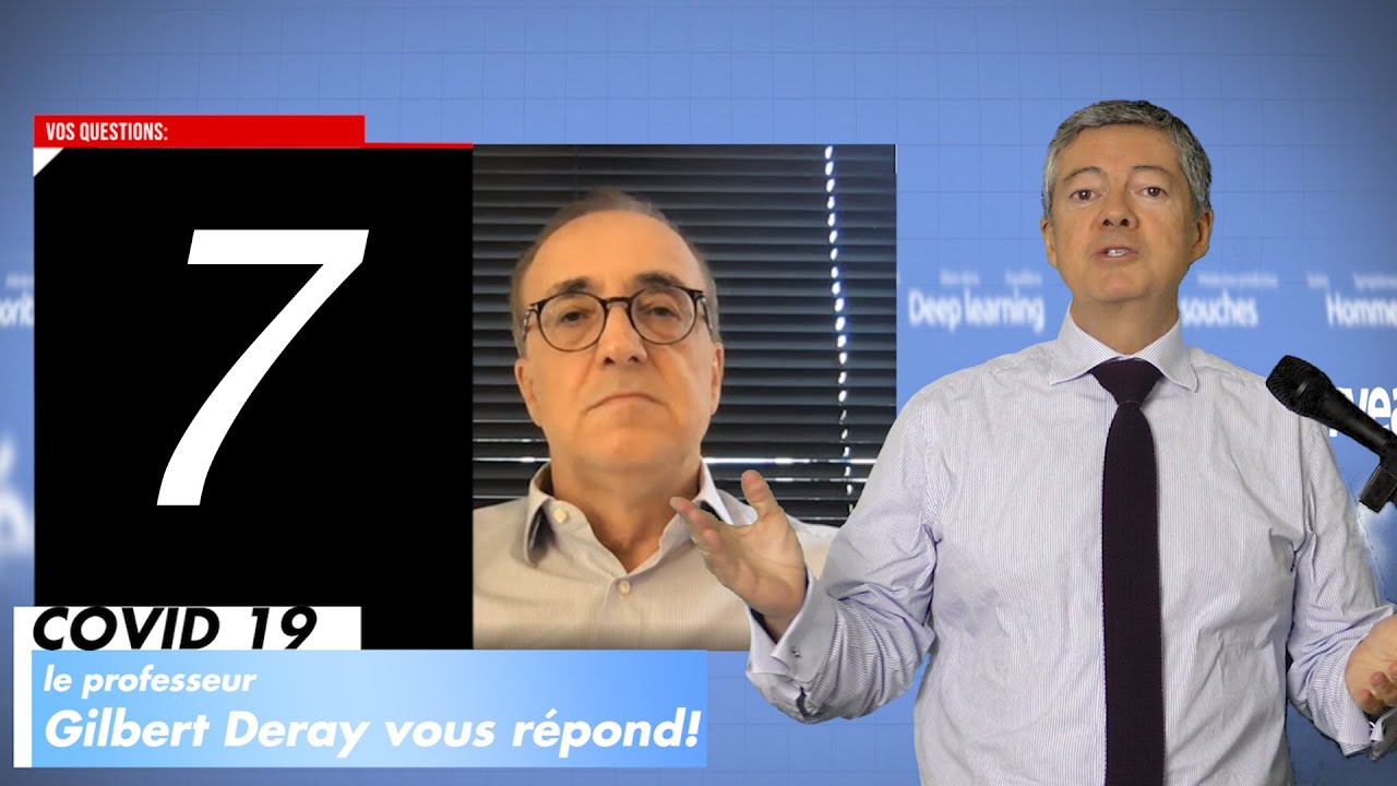 #7 COVID19: Le Pr. Gilbert Deray répond à vos questions ! - YouTube