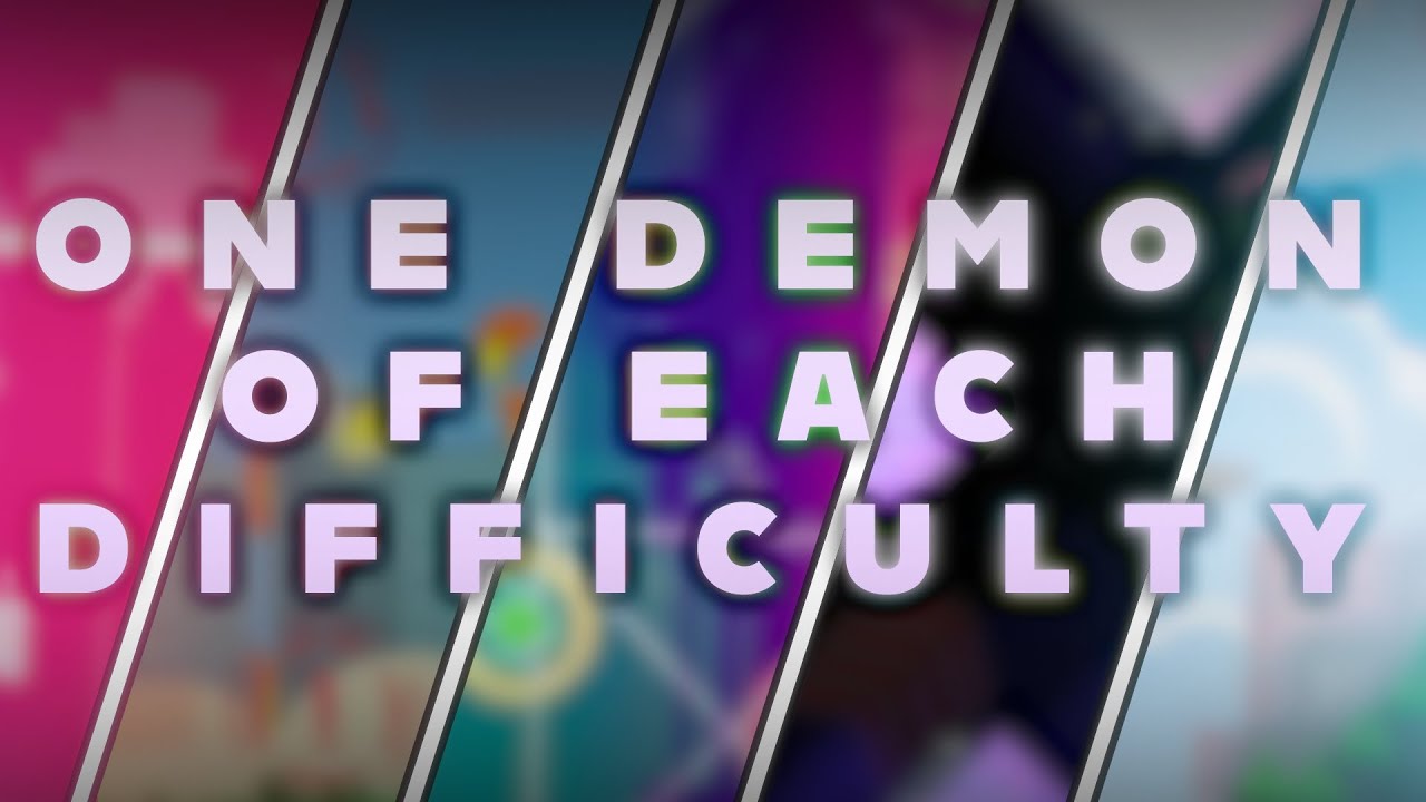 I did One Demon of Each Difficulty!! // Geometry Dash - YouTube