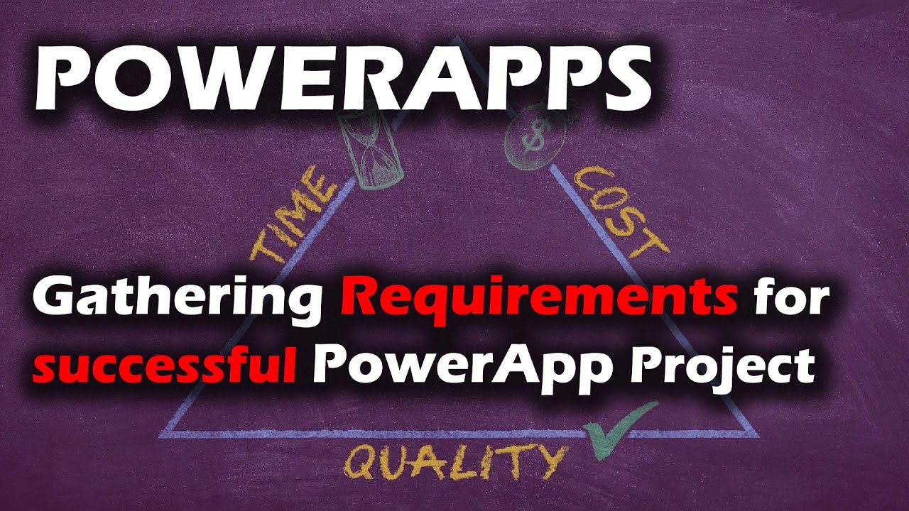 PowerApps | Gathering Requirements using Software Development ...