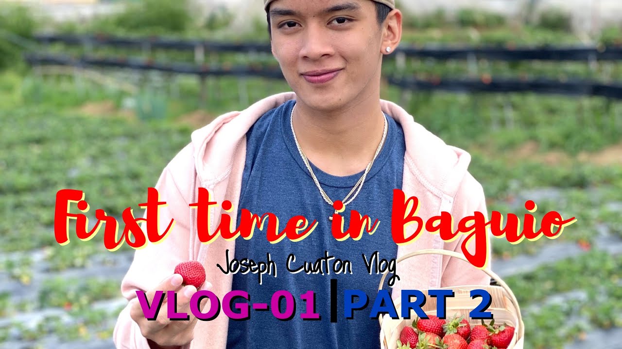 First time in Baguio | Joseph Cuaton VLOG 01-PART 2 - YouTube