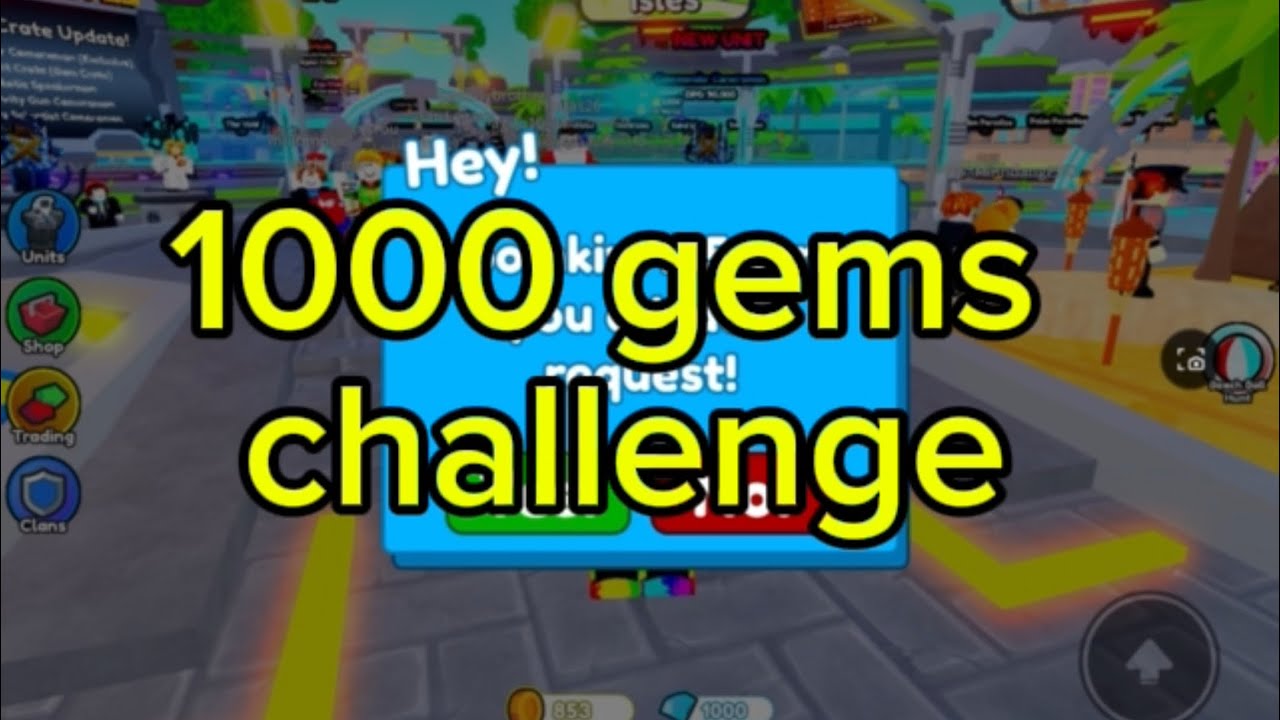 1000 gems challenge - YouTube