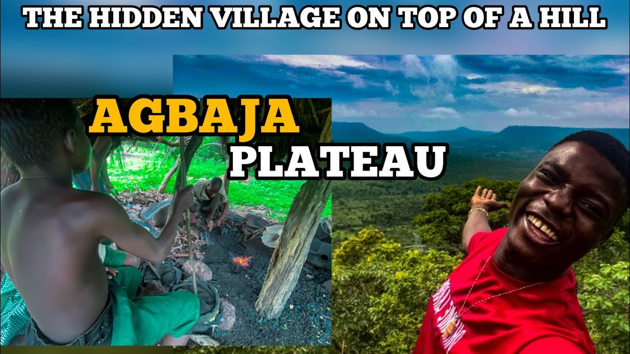 The Hidden Village On Top Of A Hill: Agbaja Plateau, Oworo. - YouTube