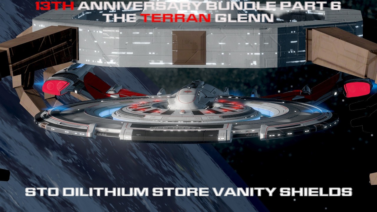 STO 13th Anniversary Bundle Ships Part 6 - Terran Glenn Dilithium ...