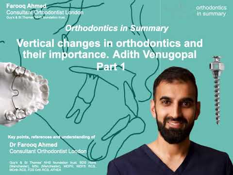 Vertical changes in orthodontics and their importance Adith Venugopal ...