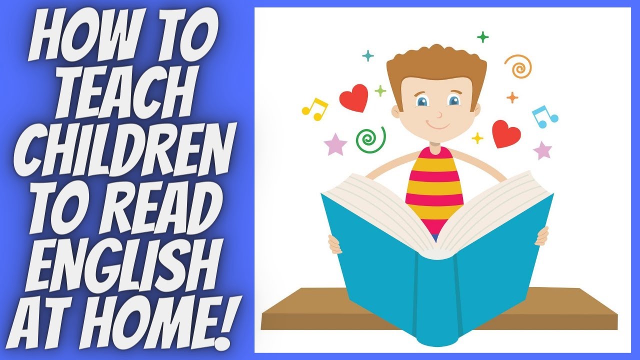 How To Teach Children To Read English At Home/Teaching Kids To Read ...