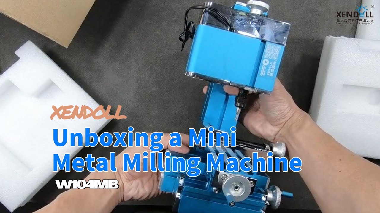 Unboxing a Xendoll Mini Metal Milling Machine - YouTube