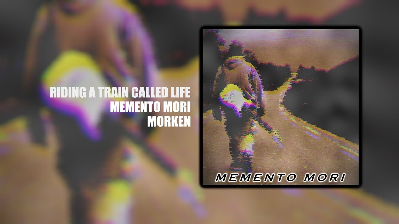 Morken - Riding A Train Called Life (ft. Vahidli) [Official Audio ...