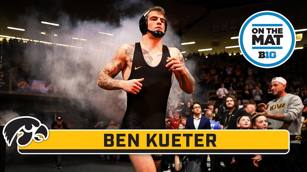 Spotlighting Ben Kueter | Iowa Wrestling | On The Mat - YouTube