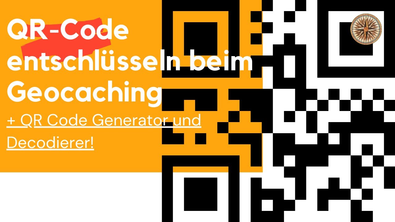 🔳 QR-Code entschlüsseln beim Geocaching - QR-Code erzeugen und ...