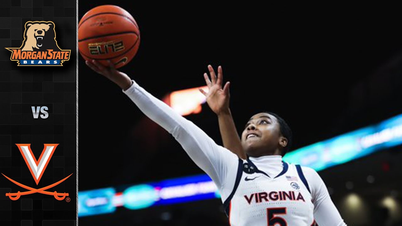 Morgan State vs. Virginia Women's Basketball Highlights (2022-23) - YouTube