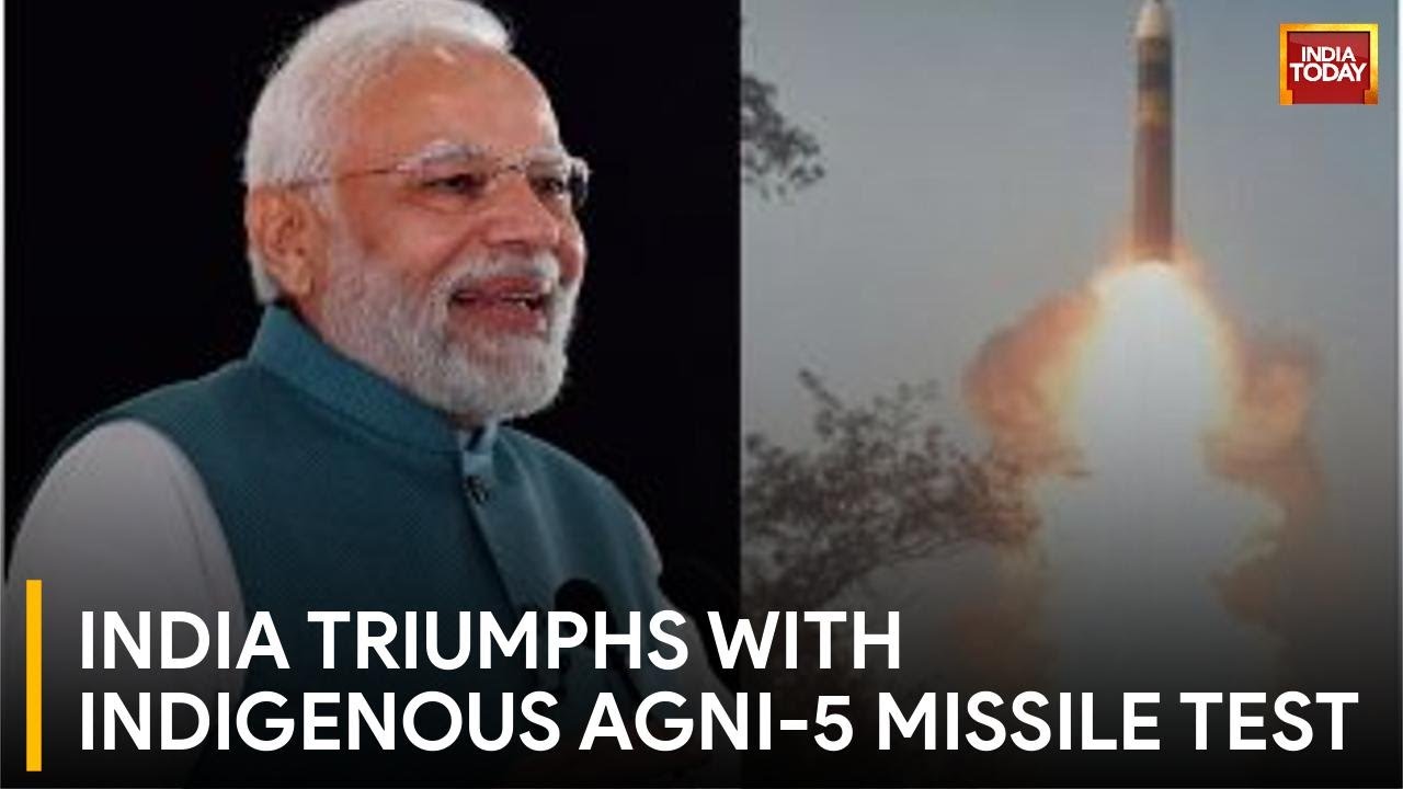 Prime Minister Modi Applauds Successful Test Flight of Agni-5 Missile ...