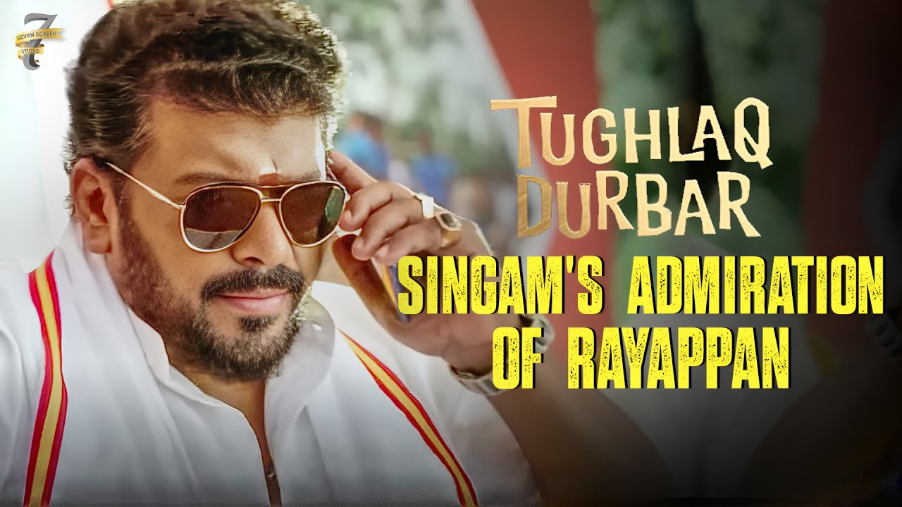 Singam's Admiration of Rayappan | Tughlaq Durbar |4K| Vijay Sethupathi ...