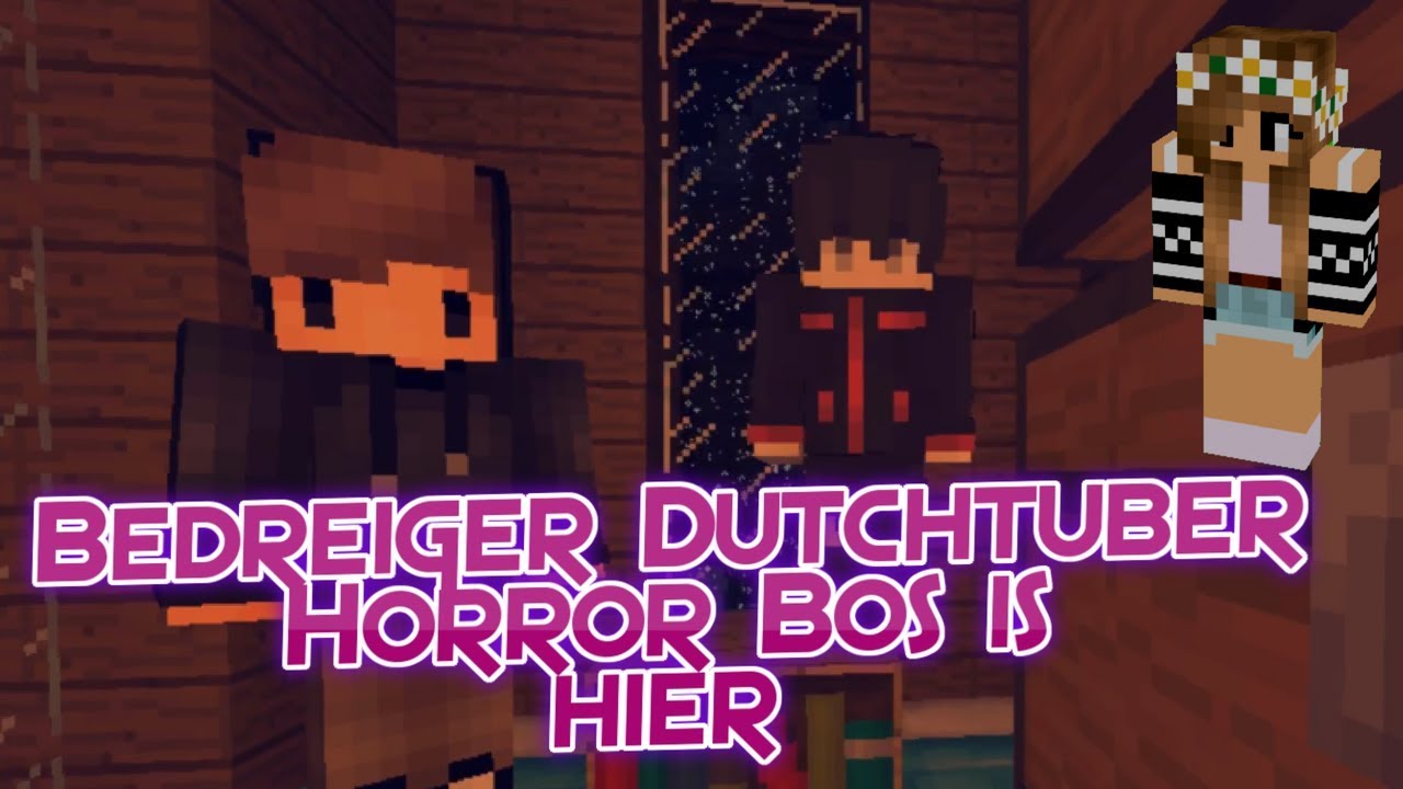 DE BEDREIGER VAN HET DUTCHTUBER HORROR BOS IS HIER - Euralidia Horror ...