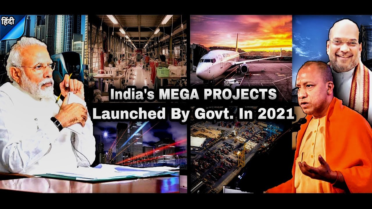 Top Upcoming MEGAPROJECTS Launched By Modi Government In 2021 | Indian ...