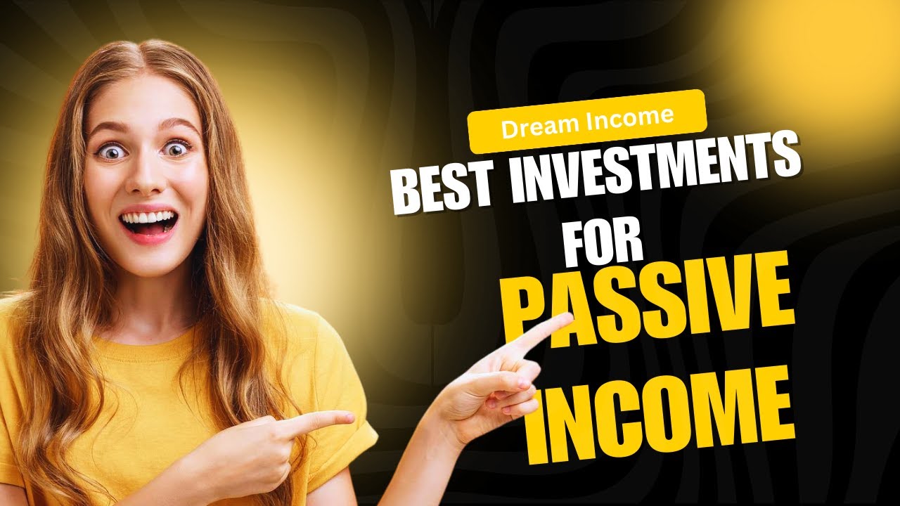 Best investments to generate a Passive Income - YouTube