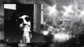 Mañana - MIAMI - Dólares Chords - Chordify