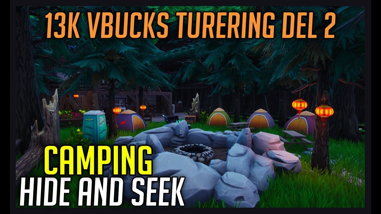 13K VBUCKS TURNERING DEL 2 *HIDE AND SEEK CAMPING* - Fortnite på ...