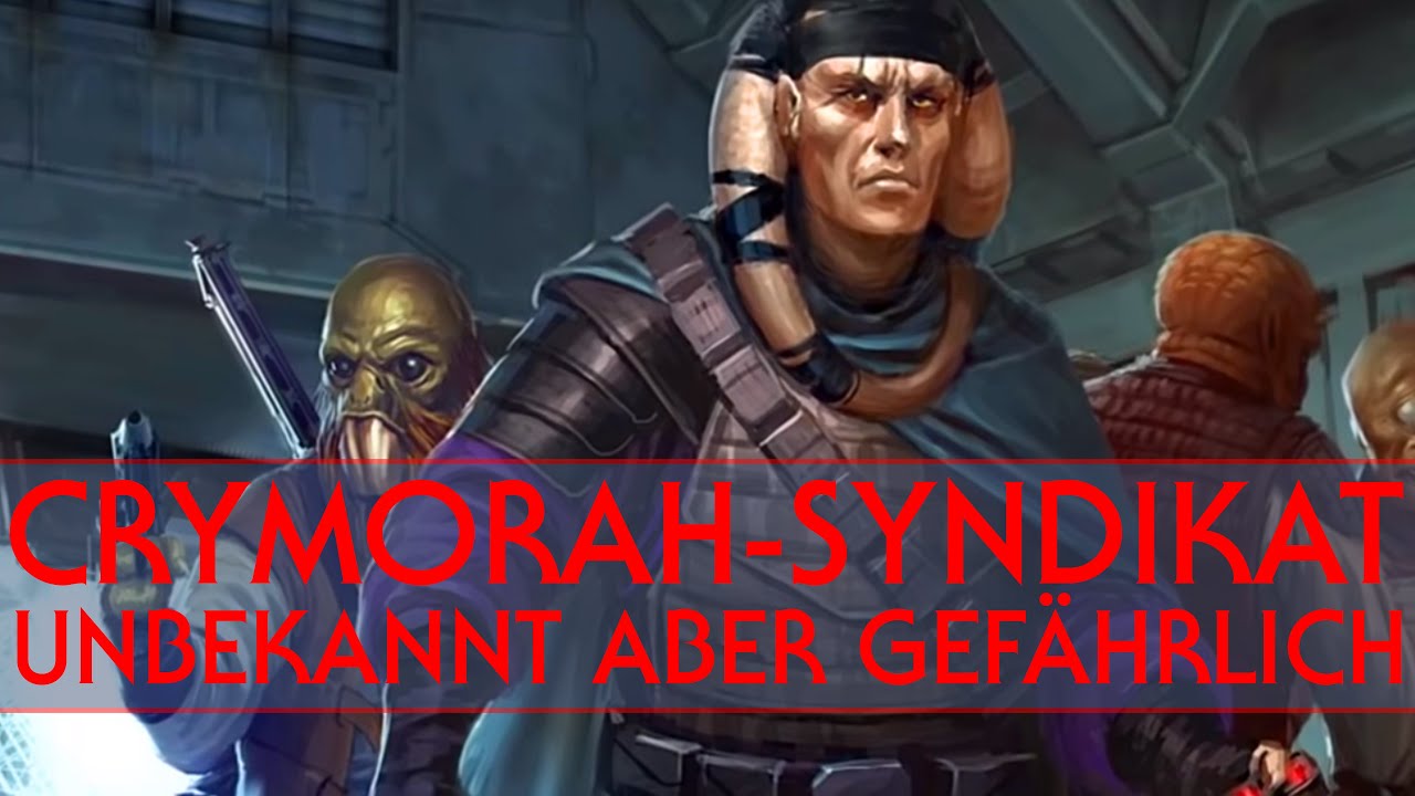 Das Crymorah Syndikat - So gefährlich waren sie wirklich! | Star Wars ...